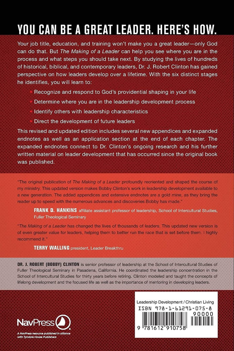 The Making of a Leader: Recognizing the Lessons and Stages of Leadersh